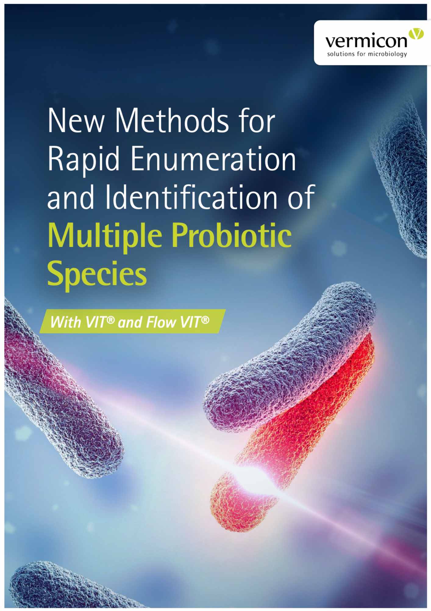 Vermicon Ag New Methods For Rapid Enumeration And Identification Of Multiple Probiotic Species